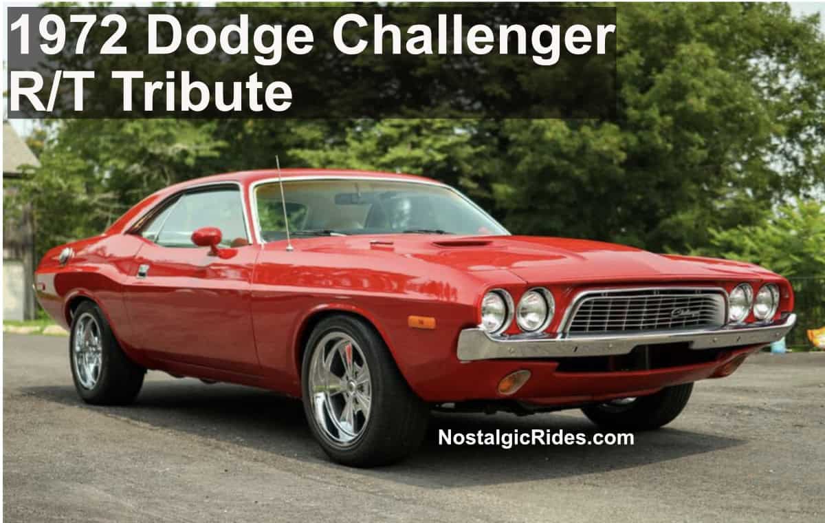 1972 Dodge Challenger R/T Tribute - Nostalgic Rides